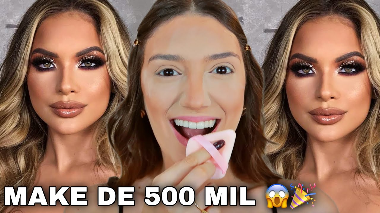 MAKE DE MEIO MILHÃO 🎉🌽 MAQUIAGEM DE 500 MIL *TUTORIAL DE MAQUIAGEM ...