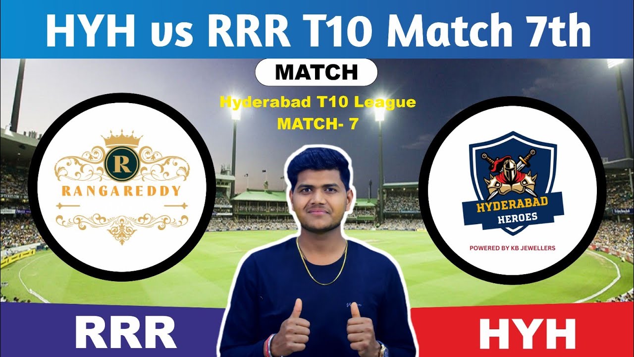 HYH vs RRR || HYH vs RRR Prediction || HYH VS RRR 7TH Hyderabad T10 ...