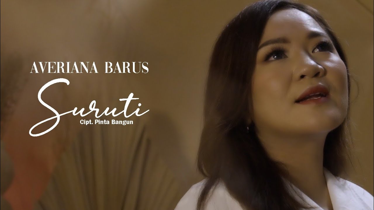 Averiana Barus - Suruti (Official Music Video) - YouTube