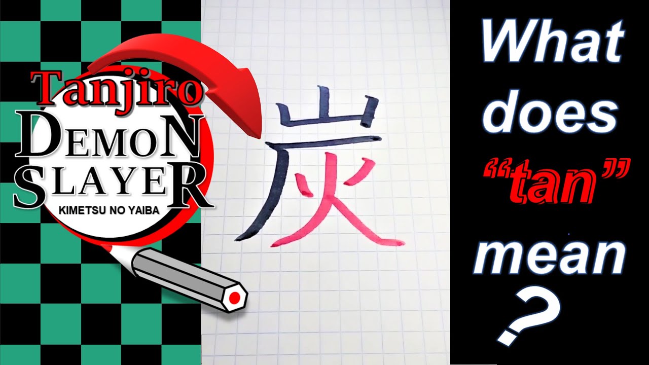 Demon Slayer Characters/ Name: Tanjiro Kamado/ Meaning & Writing of ...