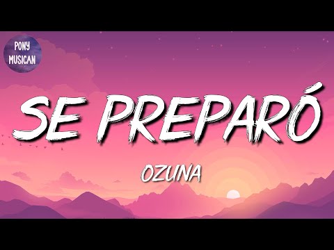 🎵 [Reggaeton] Ozuna - Se Preparó | Bad Bunny, Manuel Turizo, Chris Jeday (Mix)