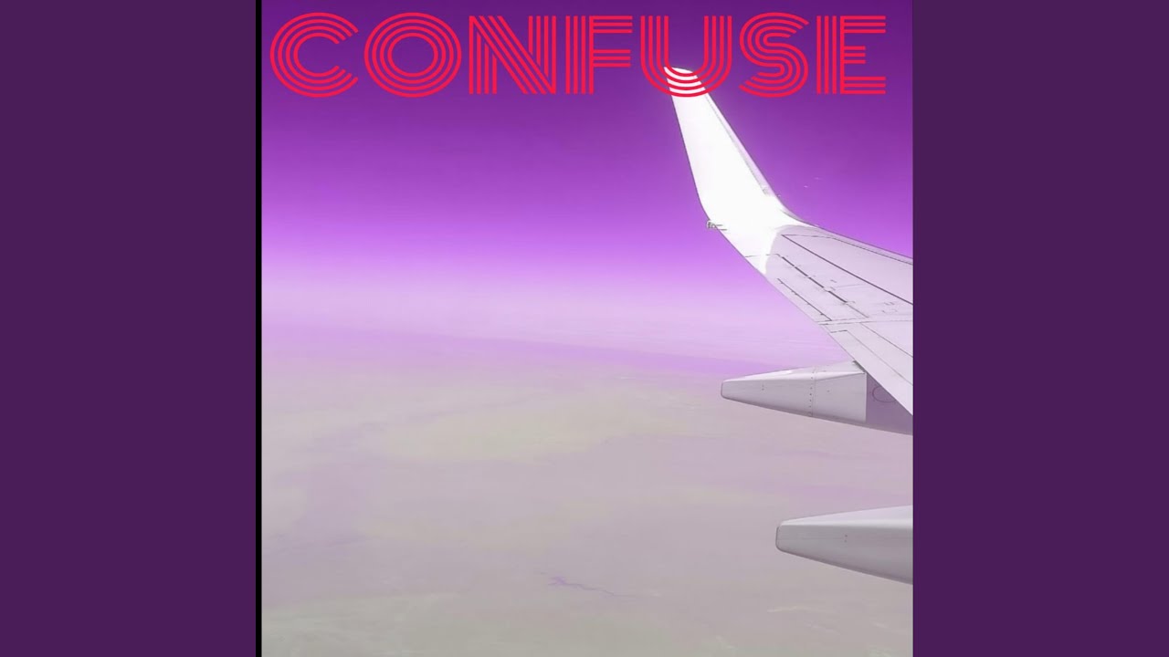 Confuse - YouTube