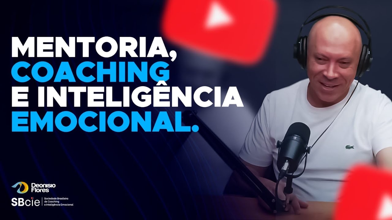 PODCAST UNIVERSO EMPRESARIAL: MENTORIA, COACHING E INTELIGÊNCIA EMOCIONAL. - YouTube