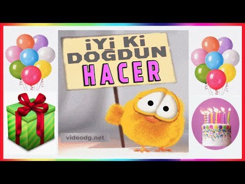 iyi ki doğdun HACER