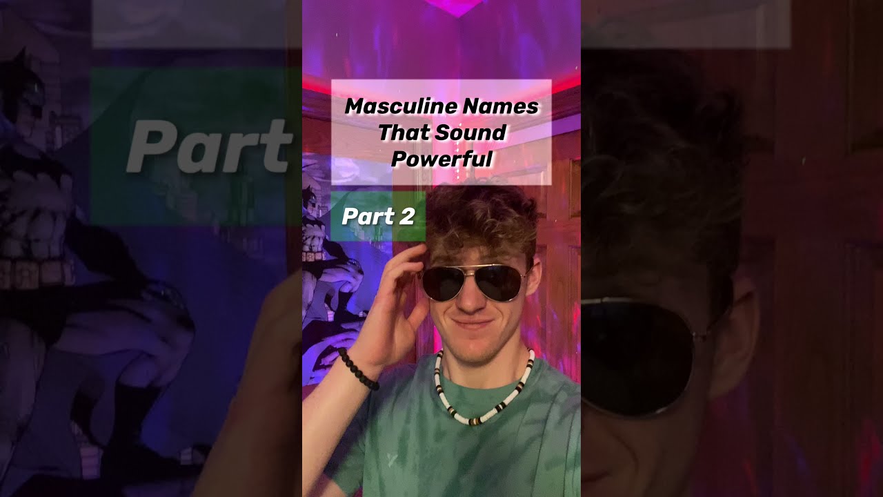 masculine-names-that-sound-powerful-part-2-youtube