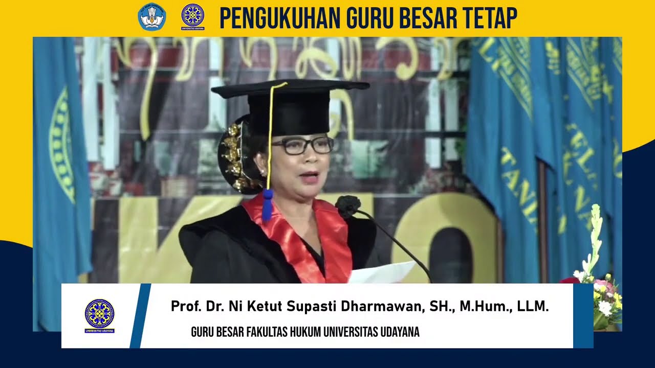 Orasi Prof Dr Ni Ketut Supasti Dharmawan, SH , M Hum , LLM - YouTube