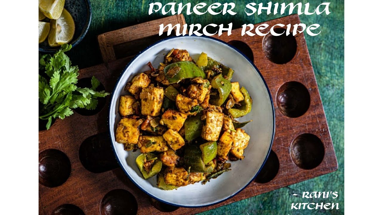 how to cook Paneer Shimla Mirch Recipe | Paneer Capsicum Fry | paneer ...