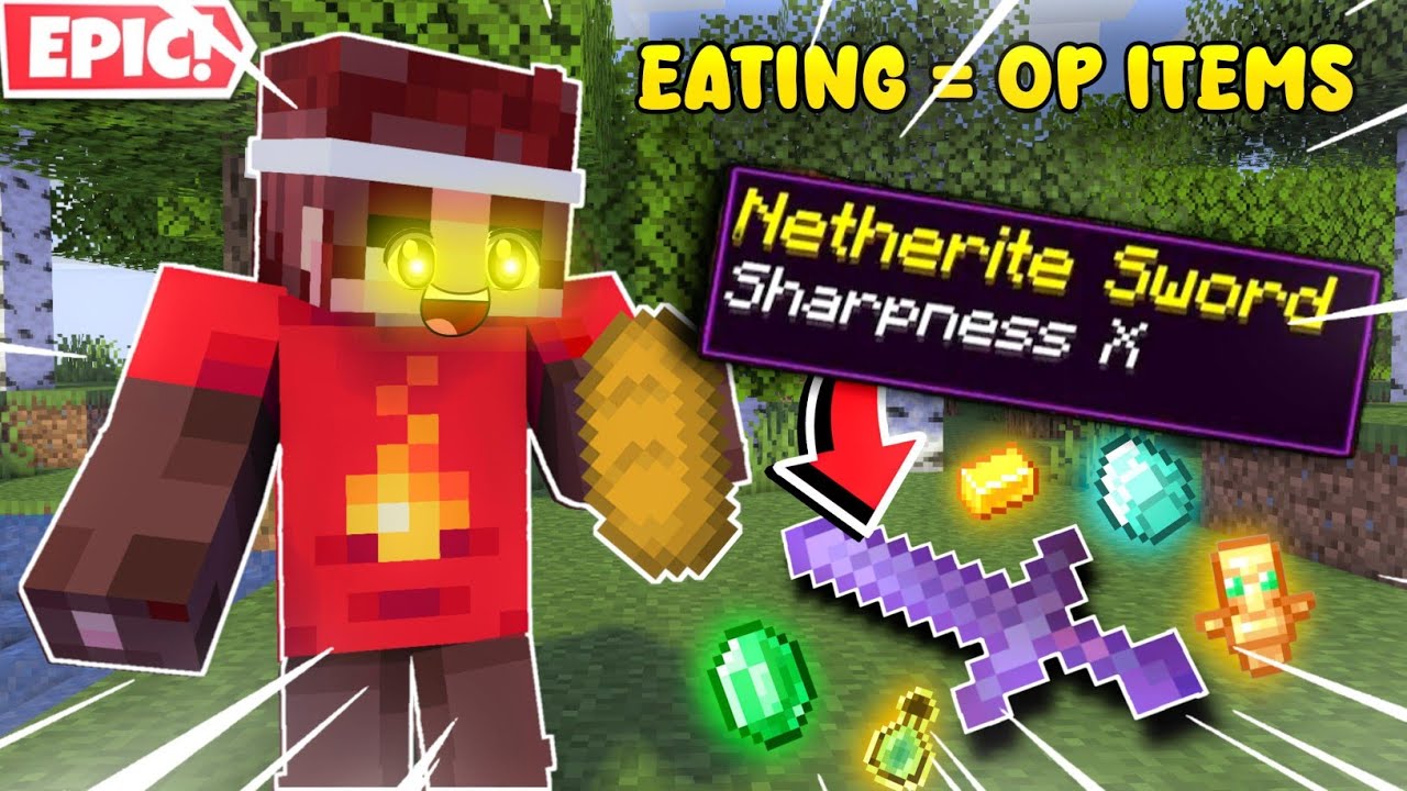 Minecraft But Eating Gives OP ITEMS !! - YouTube