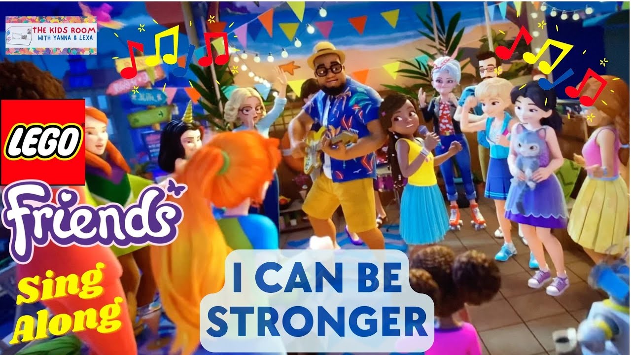 LEGO Friends Sing Along Music Video - I Can Be Stronger - YouTube