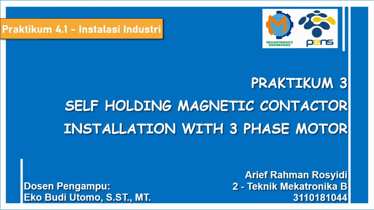 Praktikum 3 - Self Holding Magnetic Contactor Installation - YouTube