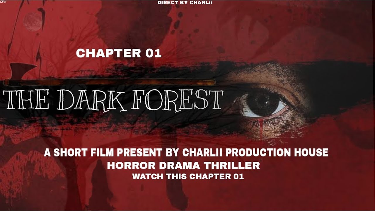 THE DARK FOREST CHAPTER 01 [@aashifkhan3878]#horrorstory - YouTube