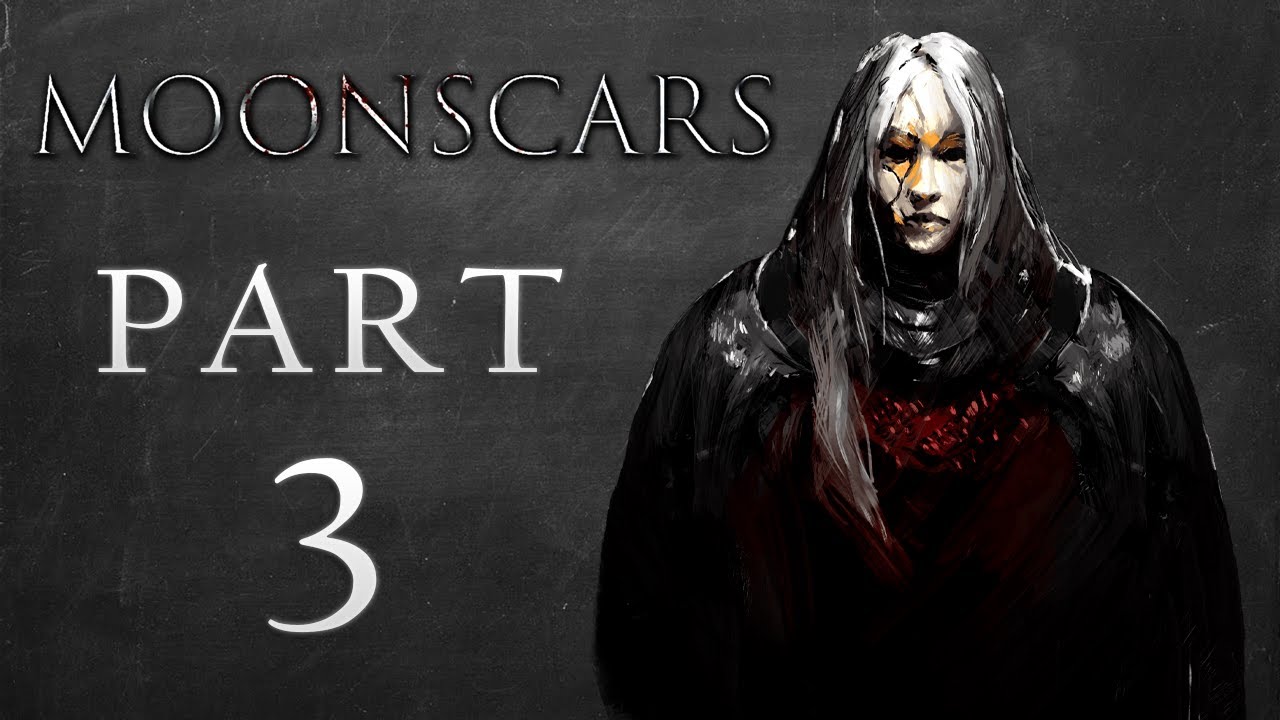 Moonscars Walkthrough: Part 3 - Depths (No Commentary) - YouTube