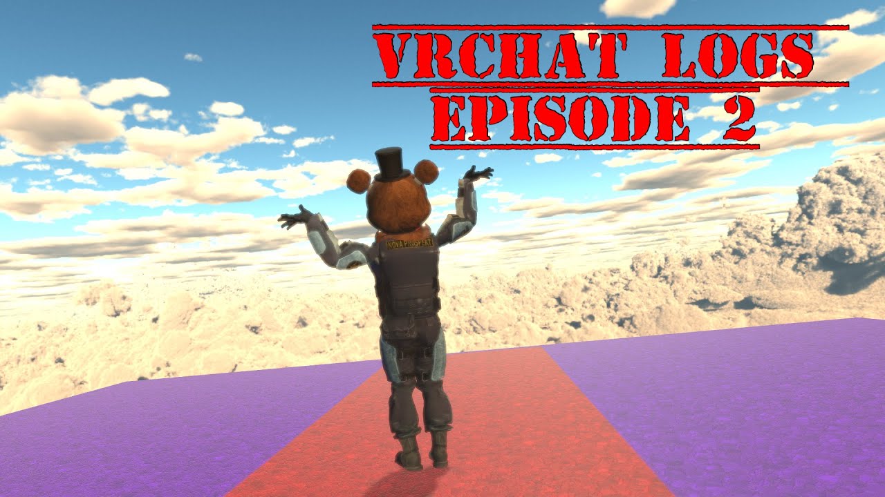 VrChat Logs 2 - YouTube