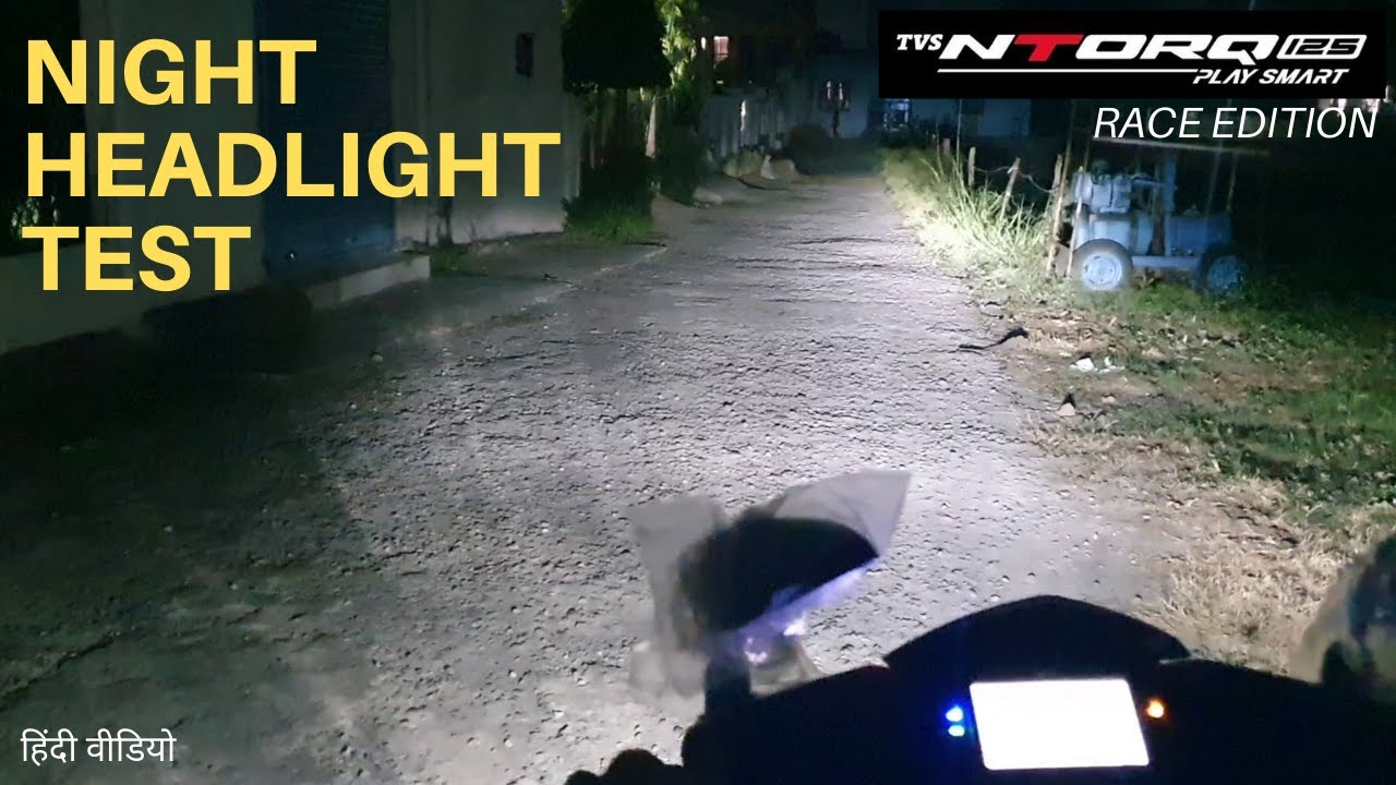 BS6 Ntorq Race Edition Night Headlight Test | रात में देखें Ntorq Race ...