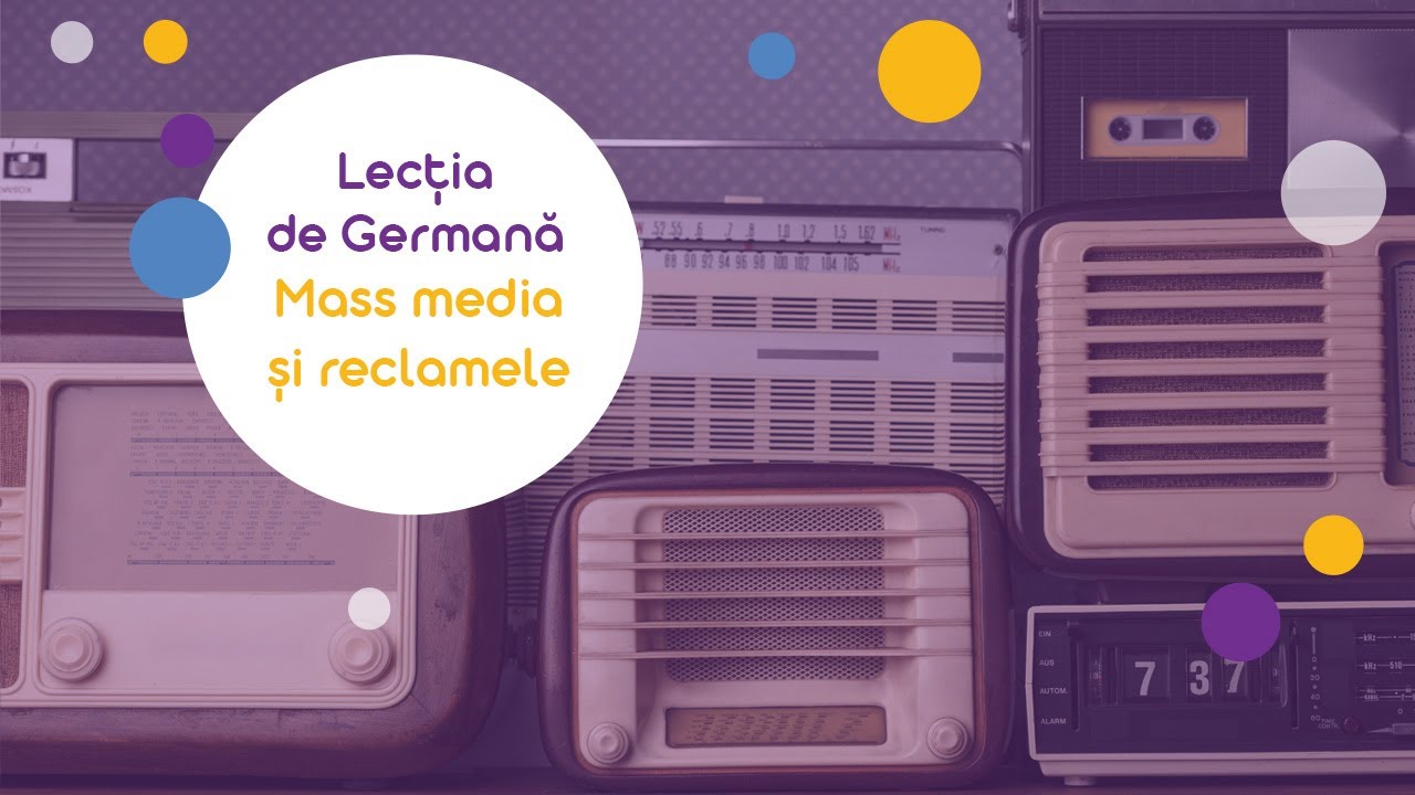 Învață Germană pentru Copii - Lecția 85 - Mass media și reclame în ...