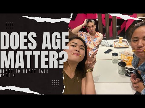 DOES AGE MATTER? | HEART TO HEART TALK PART 4 - YouTube