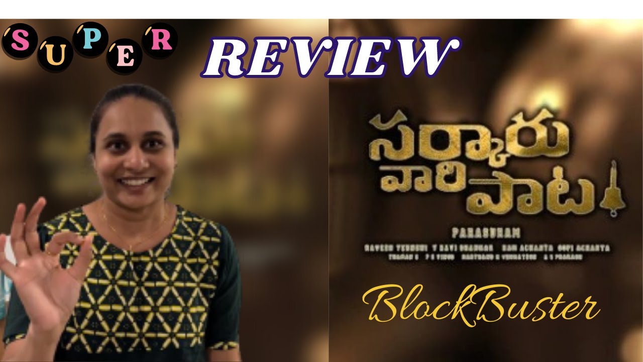 Sarkar Vari Pata Review | Mahesh Babu | Keerthy Suresh | Movie Review ...