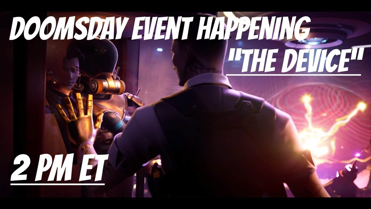 FORTNITE "The Device" DOOMSDAY LIVE EVENT HAPPENING *RIGHT NOW* - YouTube