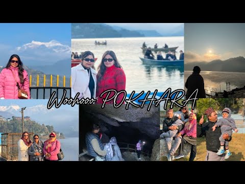 FAMILY TOUR TO POKHARA~NEPAL /fewatal/mahendragufa/begnaslake……….and ...