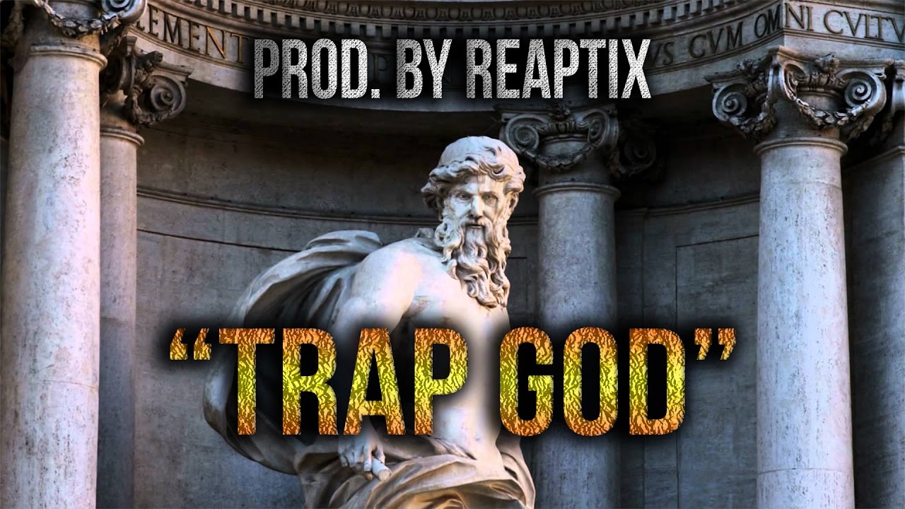 "Trap God" Hard 808 Trap Beat Instrumental 2017 (Prod. By Reaptix) (500 ...