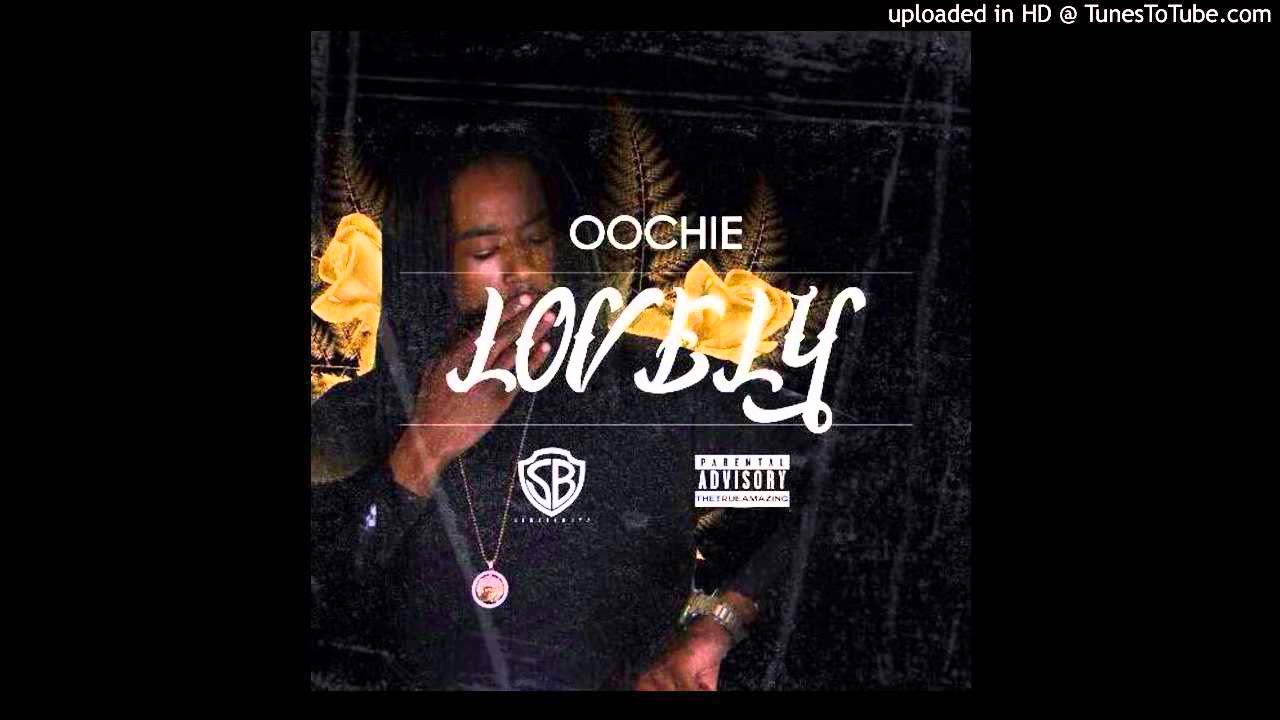 Oochie - Lovely - YouTube