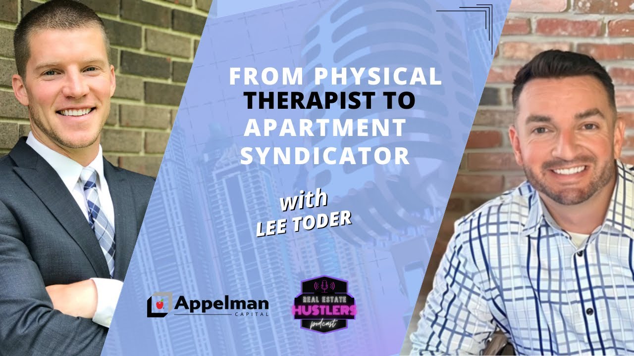 From Physical Therapist to Apartment Syndicator with Lee Yoder - YouTube