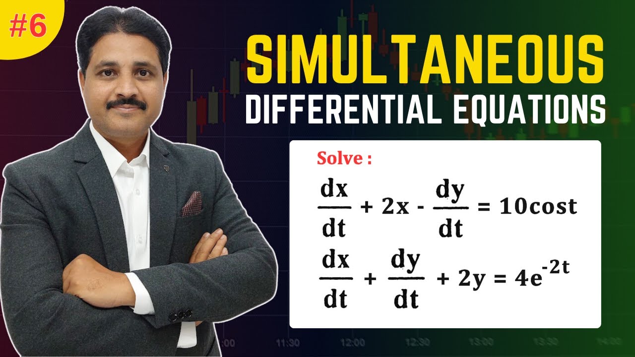 SIMULTANEOUS DIFFERENTIAL EQUATION SOLVED PROBLEM 6 | HIGHER ORDER ...