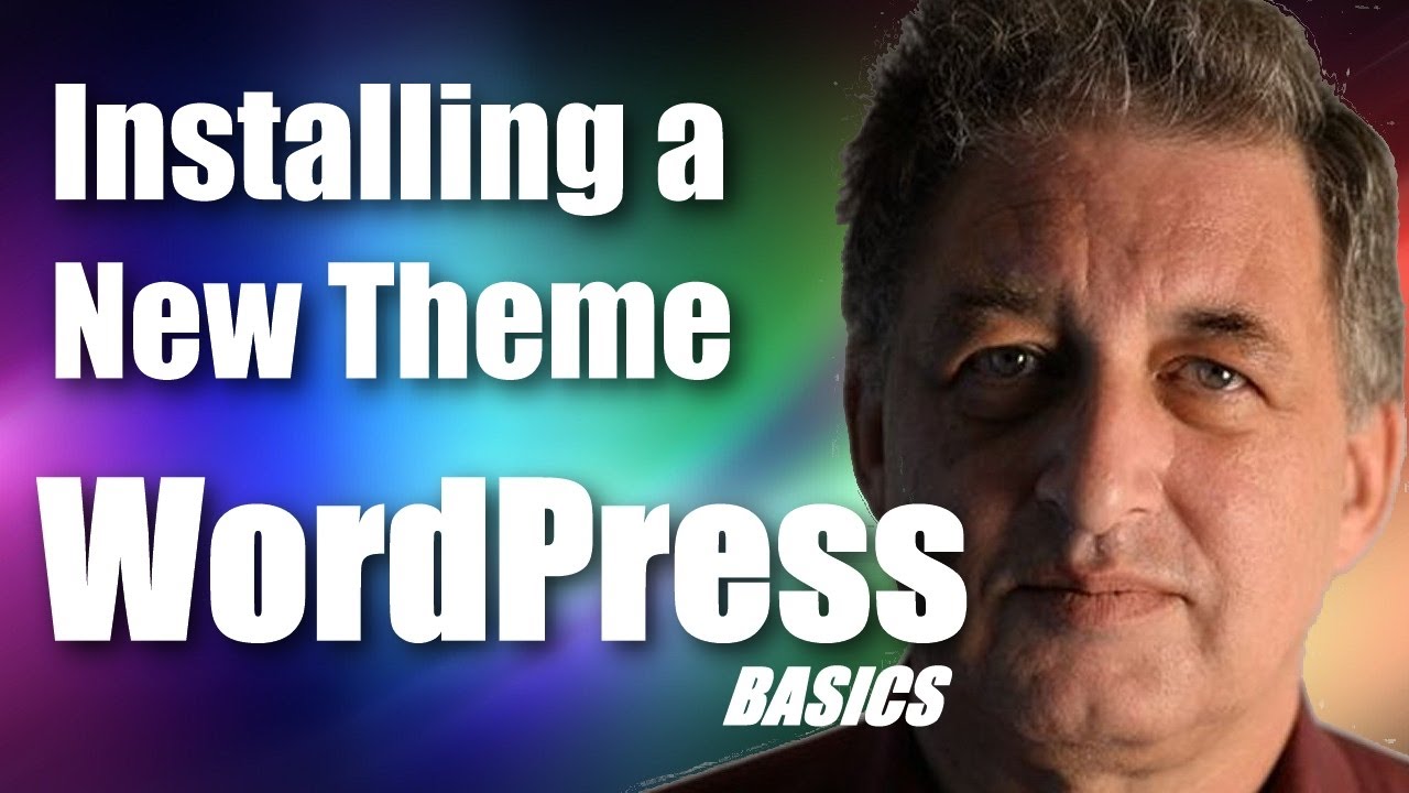 #034 WordPress Tutorial - Installing a New WordPress Theme - YouTube