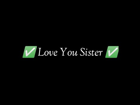 brother and sister status for whatsapp