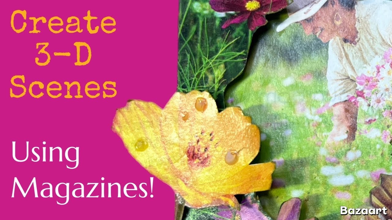 How to Create 3-D Scenes in Your Journals Using Magazines - YouTube