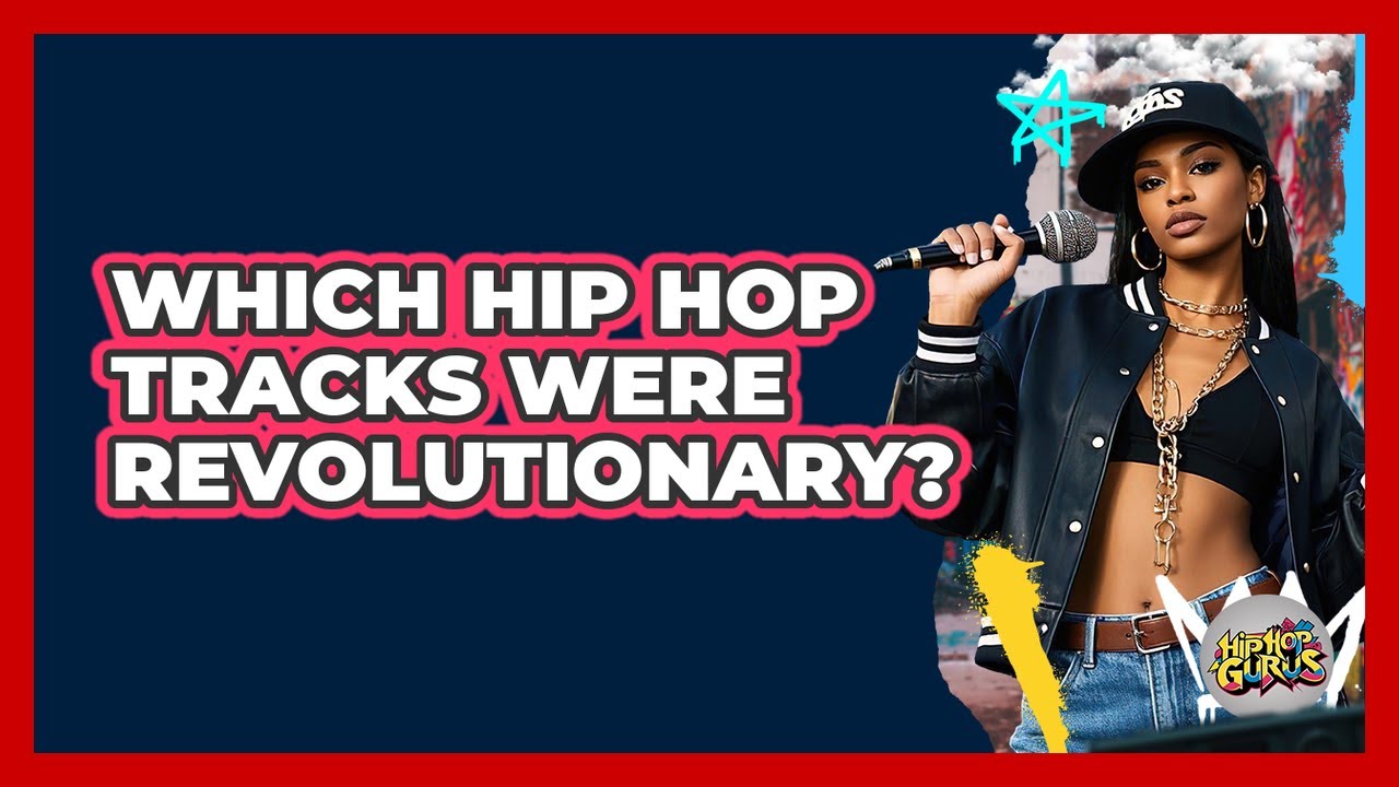 Which Hip Hop Tracks Were Revolutionary? - YouTube