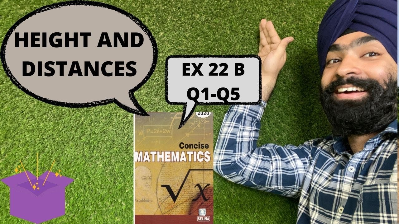 Class 10 Maths ICSE Height And Distances Ex 22(B) Lecture-3(Q1-Q5 ...