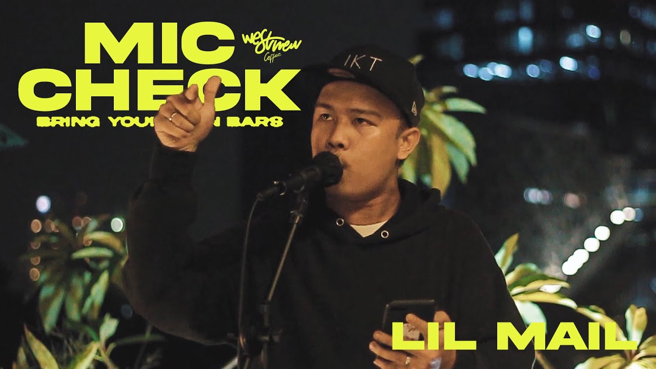 Mic Check vol.2 : Lil Mail - Sarkas Bersendawa - YouTube