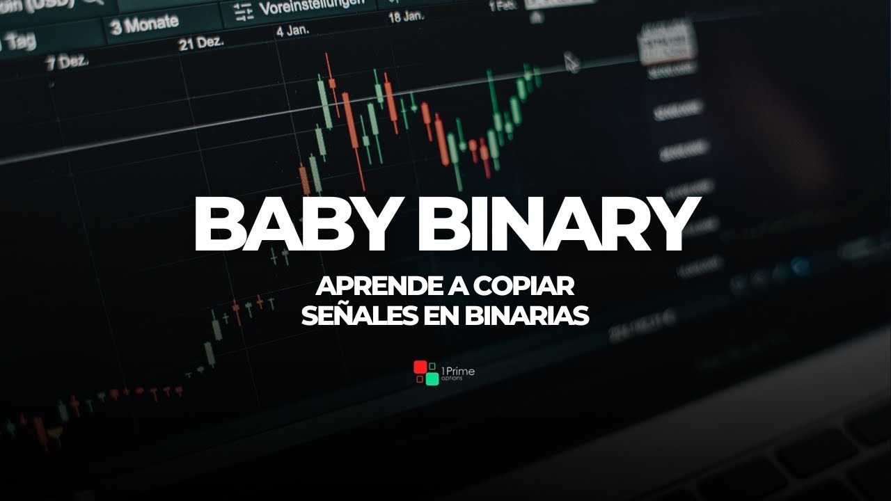 BABY BINARY - Aprende a copiar señales en Binarias - YouTube
