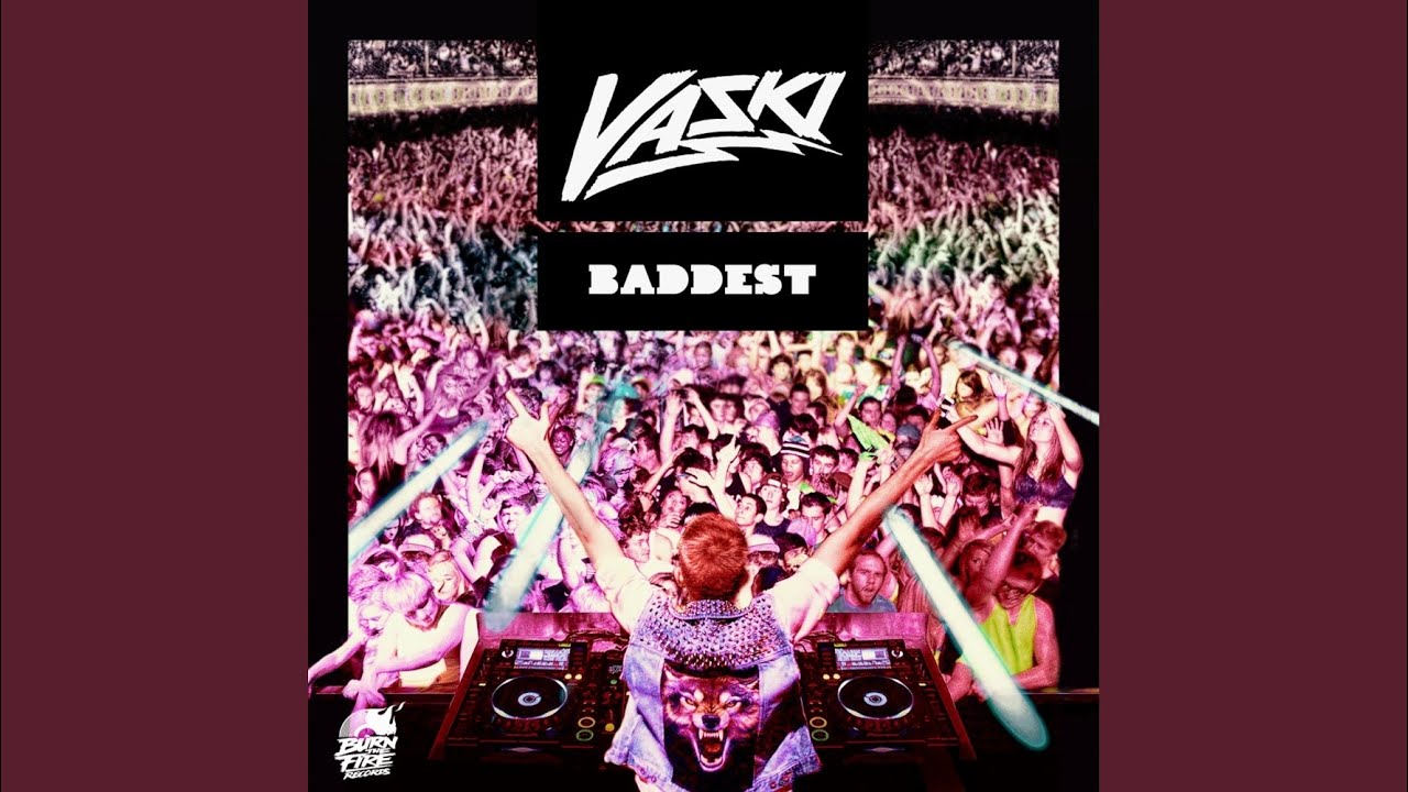 Baddest (Original Mix) - YouTube Music