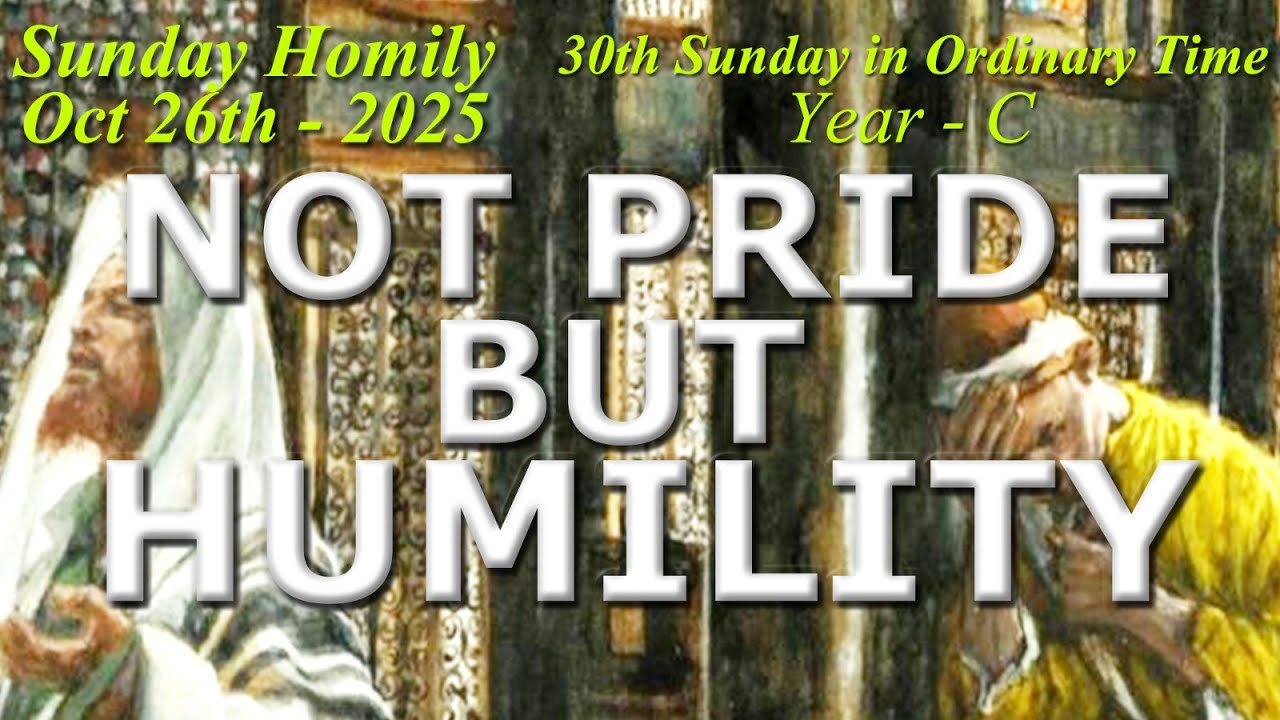 NOT PRIDE BUT HUMILITY - A Message by Fr. Martin Raja, CPPS on the 30th ...