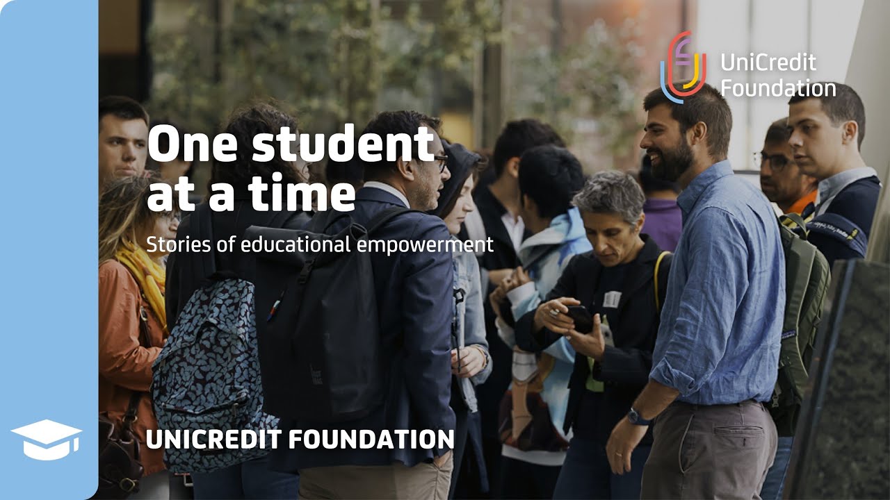 #UniCreditFoundation | One student at a time - YouTube