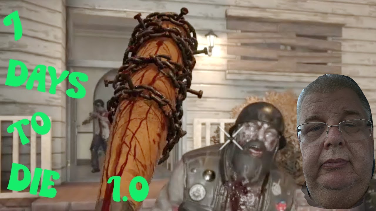 7 Days To Die Full Release Burn Out S1E10 Questionable Cop - YouTube