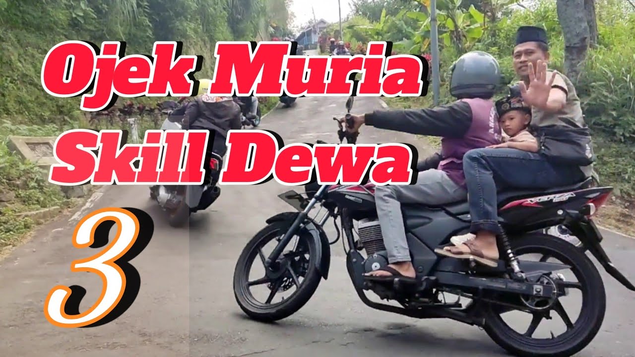 Ojek Muria Skill Dewa 3 - YouTube