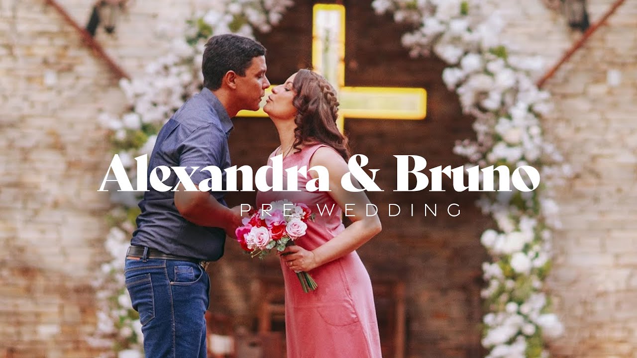 Alexandra e Bruno - Pre Wedding - YouTube