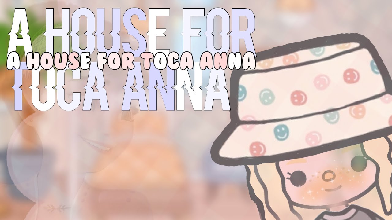 🌿#AnnaContest A House For Toca Anna *COMPETITION*|Toca Cherry 🍒 - YouTube