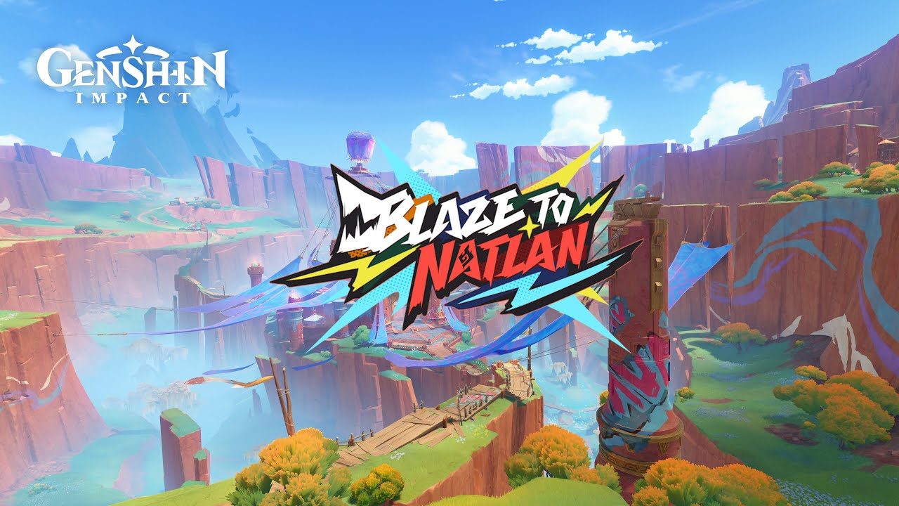 Version 50 Promotional Video Blaze To Natlan Genshin Impact Youtube Music