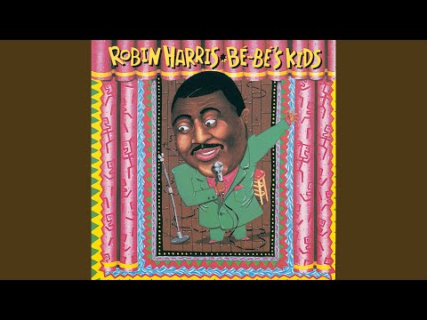 Robin Harris – Be-Be's Kids – CD (Album), 1990 [r4195998] | Discogs