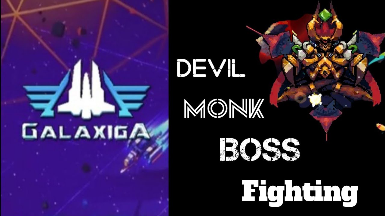 galaxiga boss fight level 40 #devil #monk - YouTube