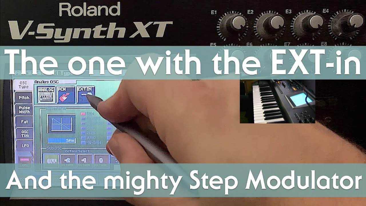 V-Synth XT and using Ext-IN and the Step Modulator. - YouTube