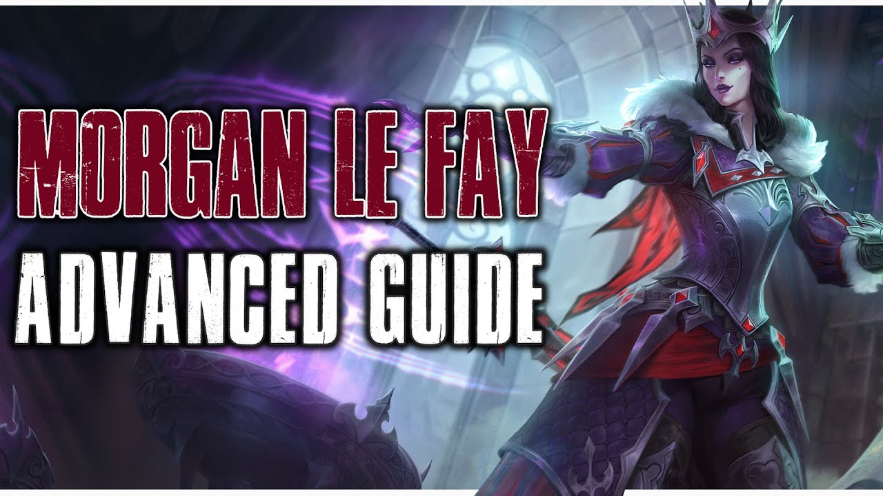 Smite Morgan Le Fay Advanced Guide - YouTube