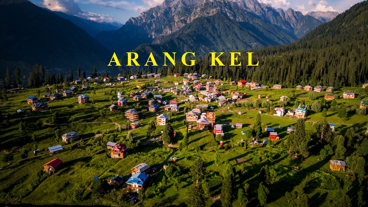 Exploring the Most Beautiful Village in Kashmir: Arang Kel, Neelum ...