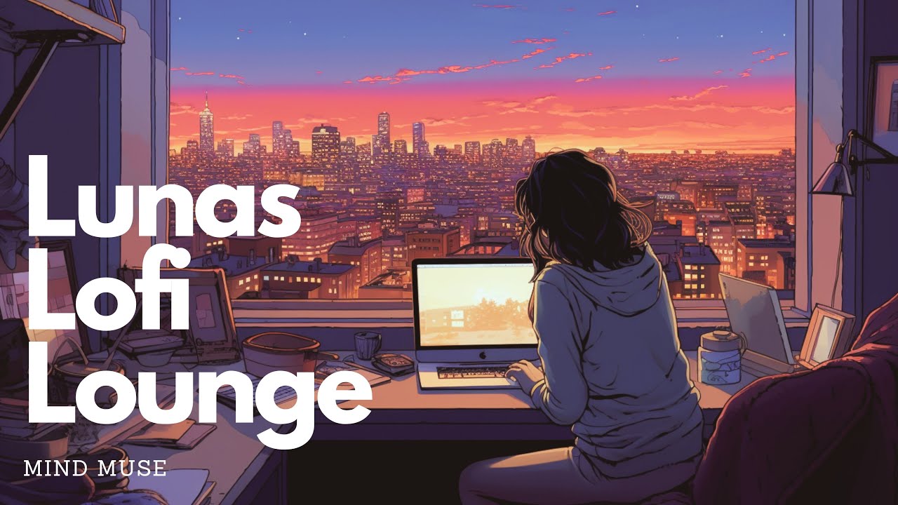 Beats for Study, Work, and Relaxation 🌆 Mind Muse - YouTube