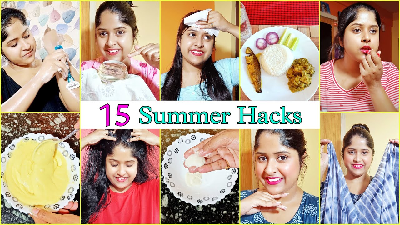 15 Useful Summer Hacks You Must Try Summer Sincare Haircare Makeup