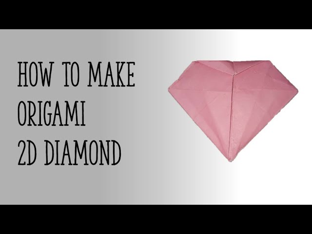 Diamante De Origami 3d Een Gevouwen Diamant | DIY Handleiding